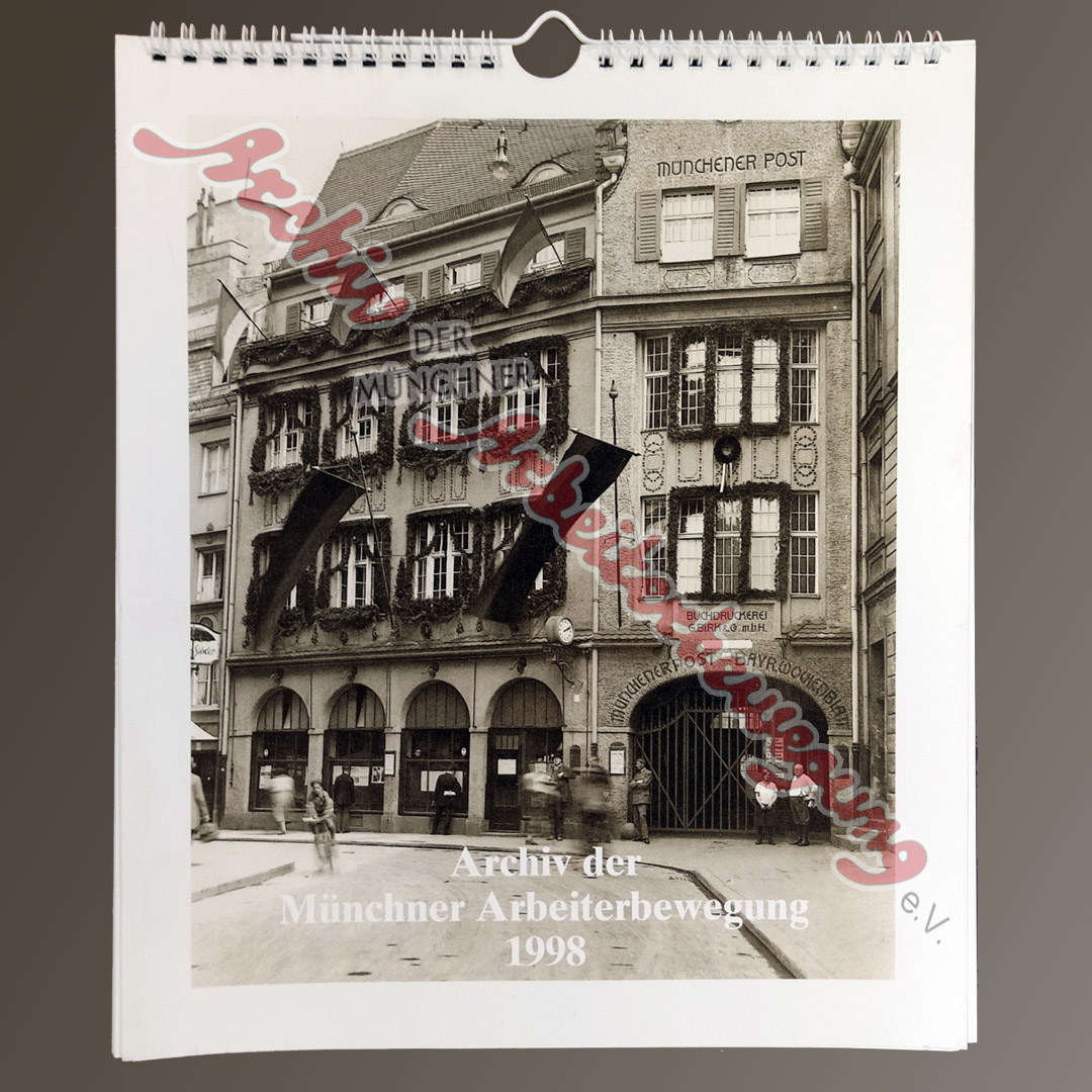 Aus dem Archiv – Kalender von 1998 – Archiv der Münchner Arbeiterbewegung